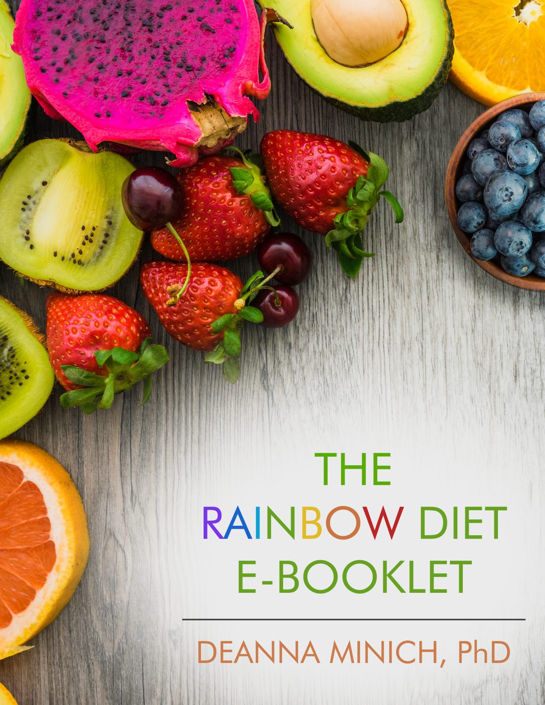 THE RAINBOW DIET E-BOOK | Deanna Minich